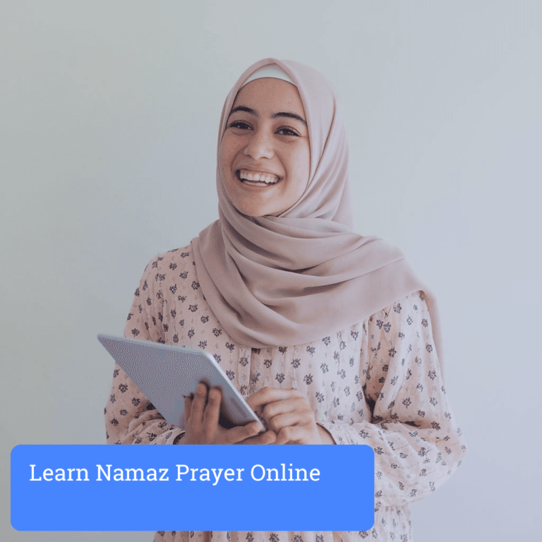 The Essential Guide to the Namaz Prayer: Steps and Tips for Beginners